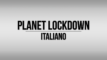 WATCH THE FILM – Planet Lockdown Documentary Film